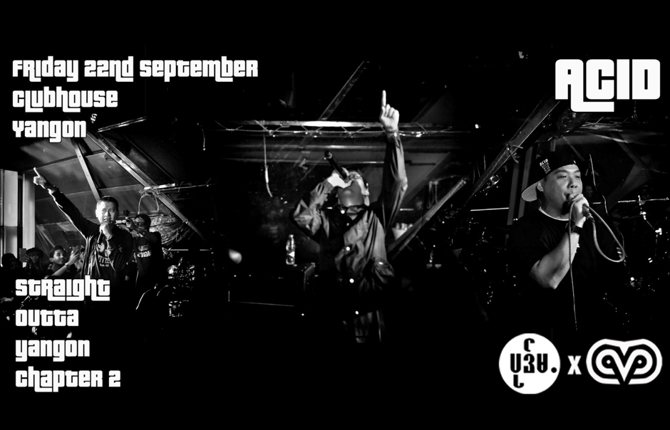 ACID - Myanmar’s hip hop godfathers - to reunite at the Clubhouse ...